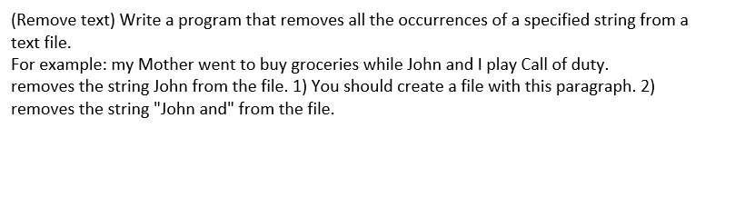 Solved (Remove text) Write a program that removes all the | Chegg.com