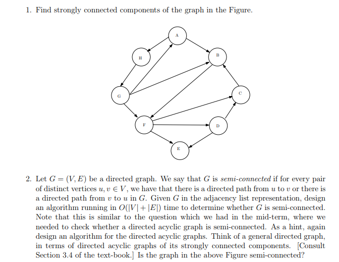 Solved: 1. Find Strongly Connected Components Of The Graph... | Chegg.com Solved: 1. Find Strongly Connected Components Of The Graph... | Chegg.com