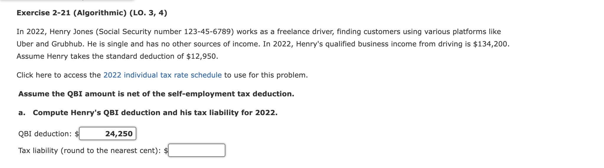 Solved Exercise 2-21 (Algorithmic) (LO. 3, 4)In 2022, ﻿Henry | Chegg.com