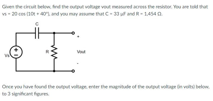 Solved Given the circuit below, find the output voltage vout | Chegg.com