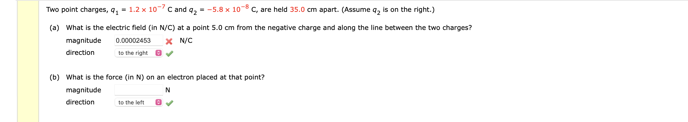 Solved Two point charges, q1=1.2×10−7C and q2=−5.8×10−8C, | Chegg.com
