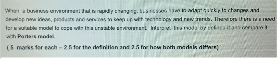 Solved When a business environment that is rapidly changing, | Chegg.com