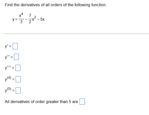 Solved Find the derivative of the function. y=x7+6x−8x | Chegg.com