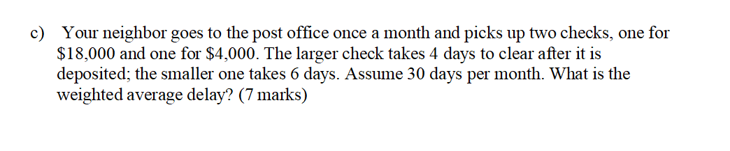 Solved Your neighbor goes to the post office once a month | Chegg.com