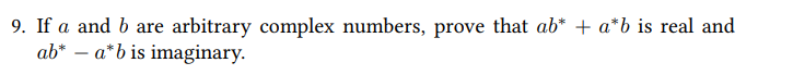 Solved 9. If a and b are arbitrary complex numbers, prove | Chegg.com