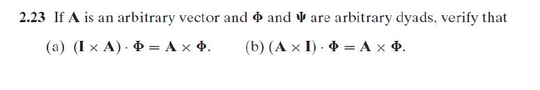 Solved 2.23 If A is an arbitrary vector and 0 and are | Chegg.com