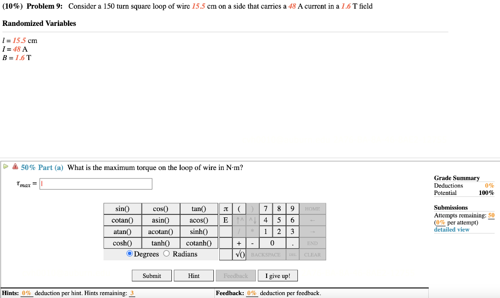 Solved (10%) Problem 9: Consider a 150 turn square loop of | Chegg.com