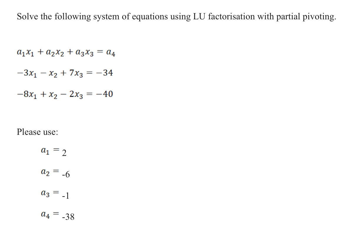 Solve the following system of equations using LU | Chegg.com