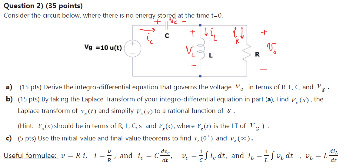 Solved Question 2) (35 points) Consider the circuit below, | Chegg.com Solved Question 2) (35 points) Consider the circuit below, | Chegg.com