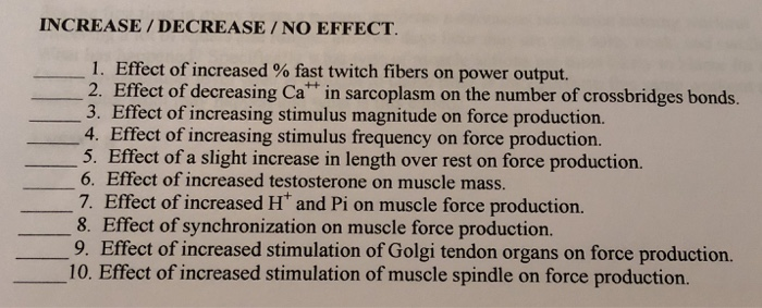 Solved Increase Decrease No Effect I Effect Of Increased Chegg