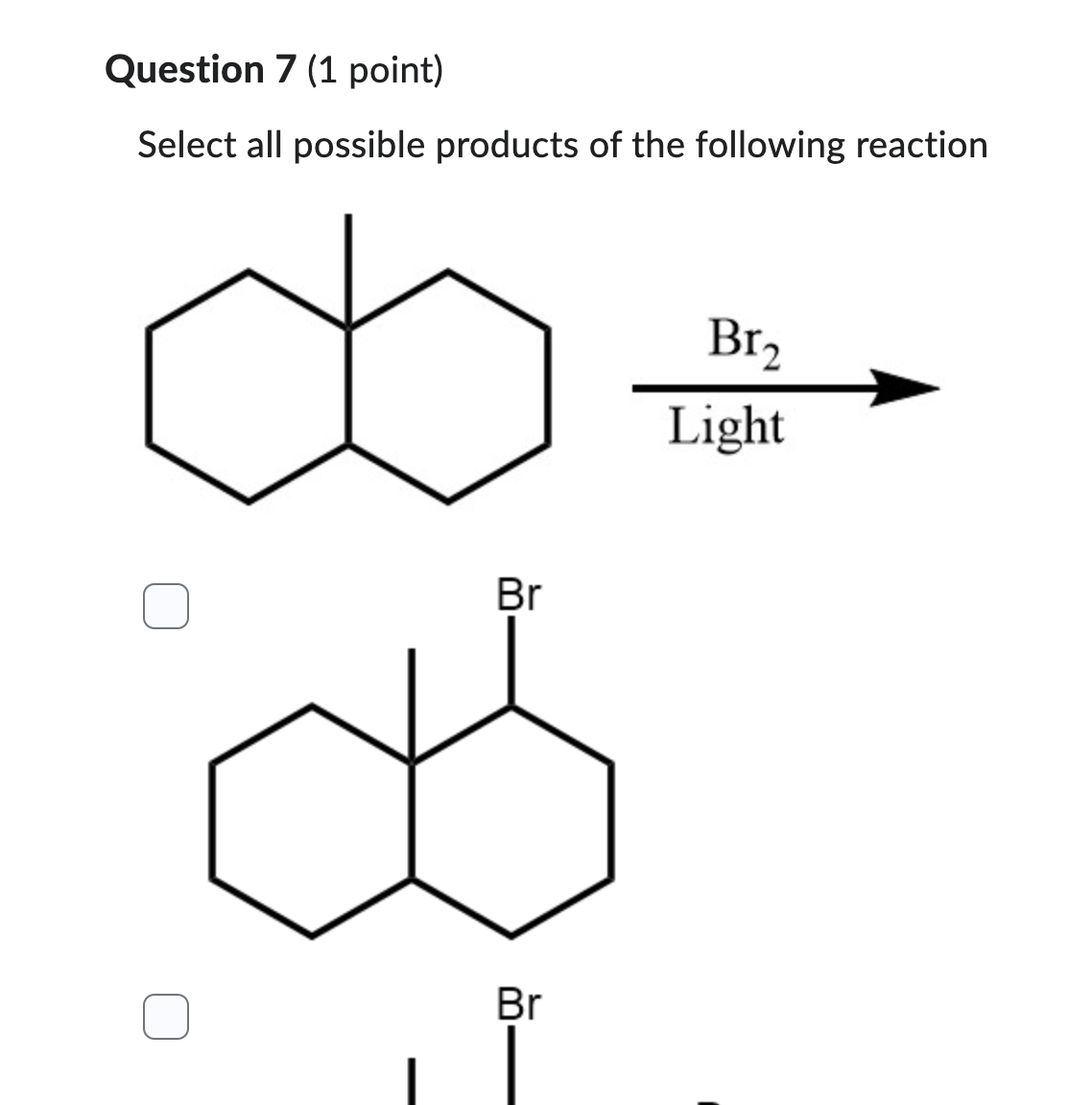 Solved Question 7 select All Possible Products Of The