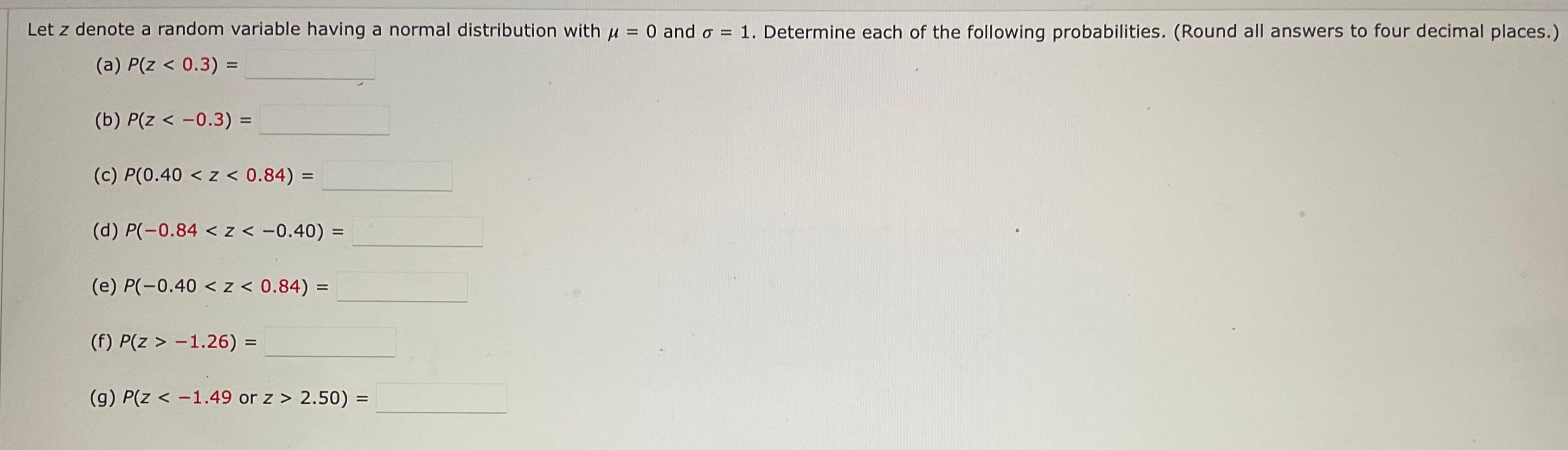 Solved Let z denote a random variable having a normal | Chegg.com