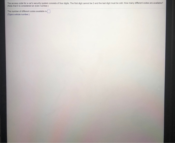 Solved The access code for a car's security system consists | Chegg.com