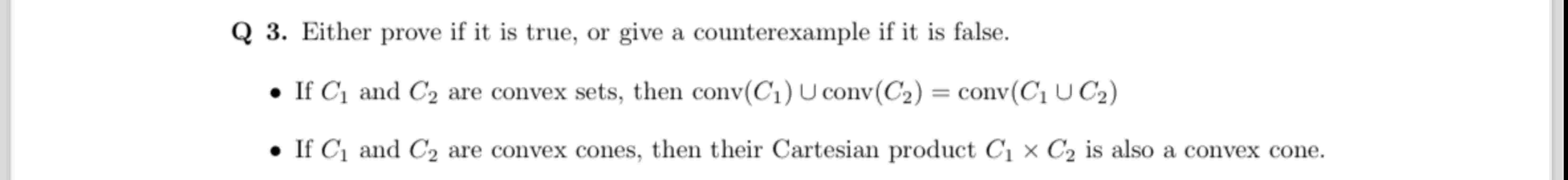 Solved Q 3. ﻿Either prove if it is ﻿true, or ﻿give a | Chegg.com