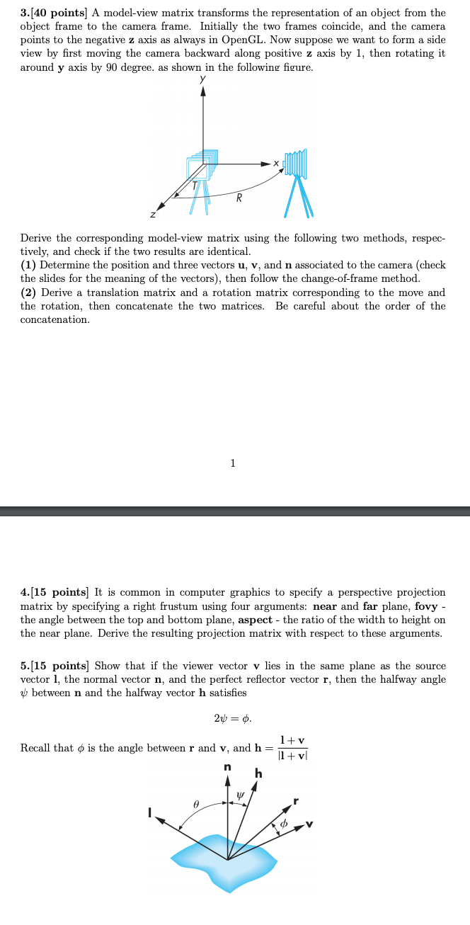 Solved 3.40 points) A model-view matrix transforms the | Chegg.com