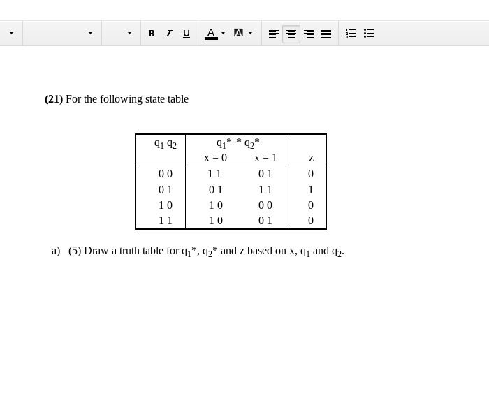 Solved 2) Get boolean expression for q1*, q2* and z based on | Chegg.com