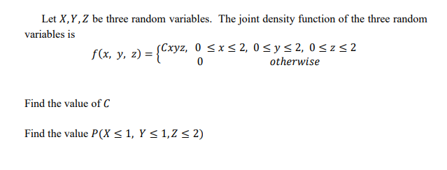 Solved Let Xyz Be Three Random Variables The Joint 