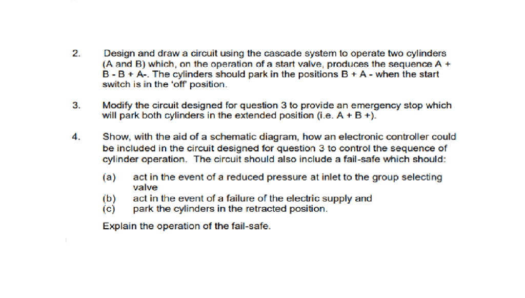 2. Design and draw a circuit using the cascade system | Chegg.com