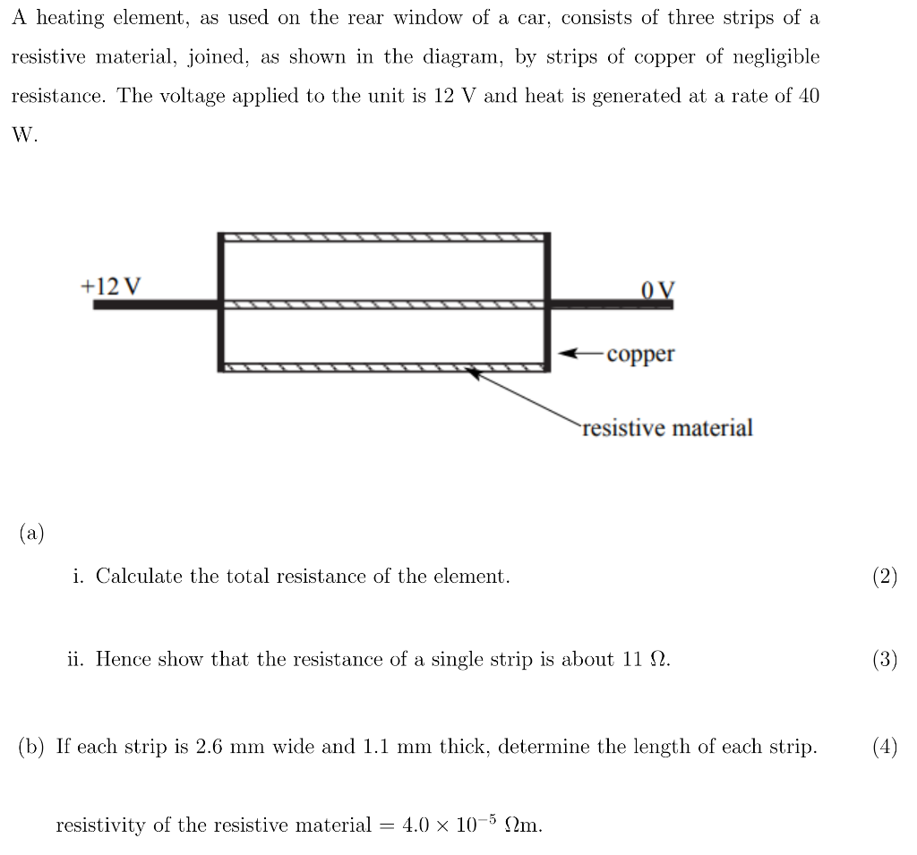 Solved A heating element, as used on the rear window of a | Chegg.com