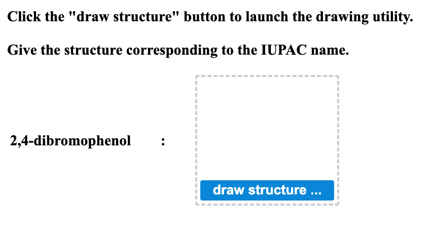Solved Click the "draw structure" button to launch the | Chegg.com