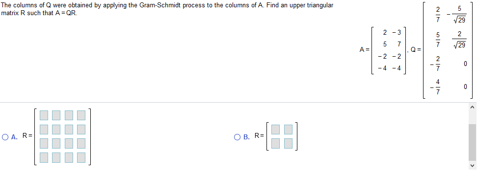 Solved The columns of Qwere obtained by applying the | Chegg.com