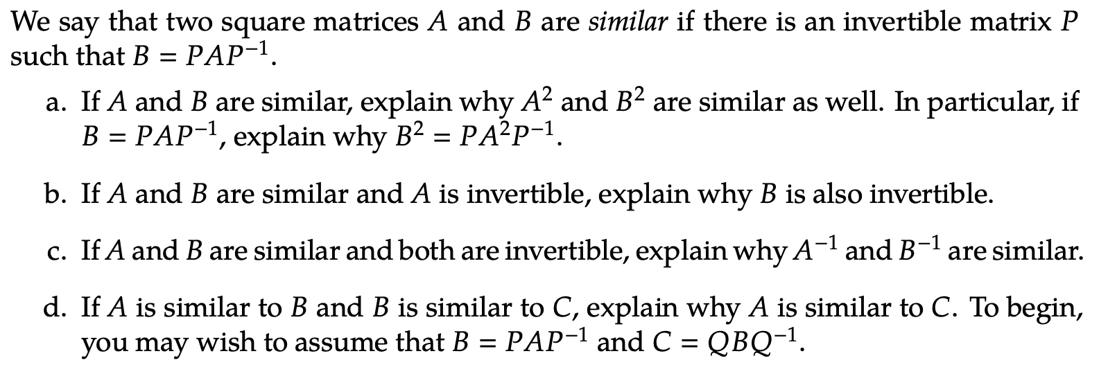 Solved We say that two square matrices A and B are similar | Chegg.com