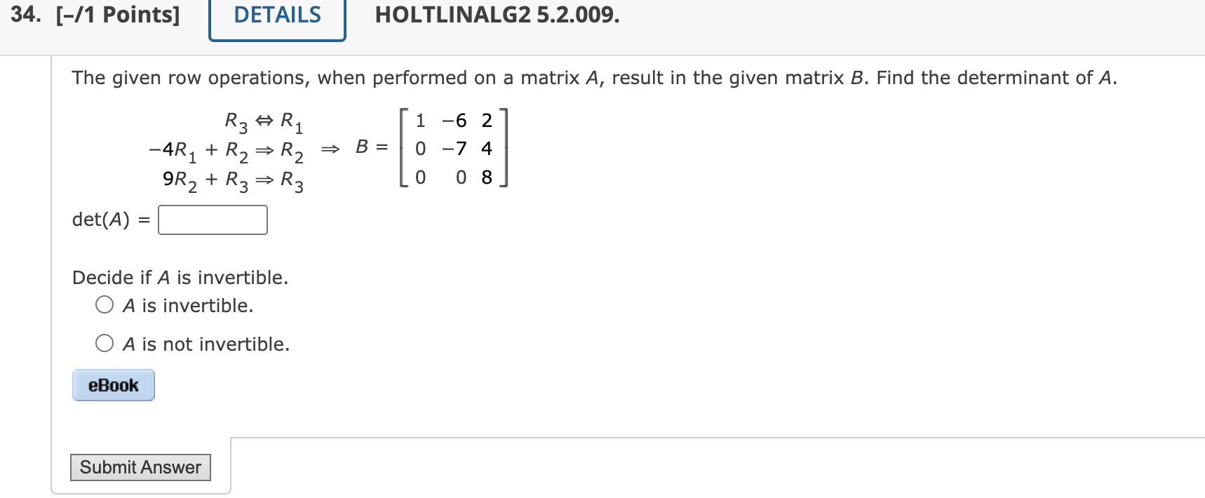 Solved The given row operations, when performed on a matrix | Chegg.com