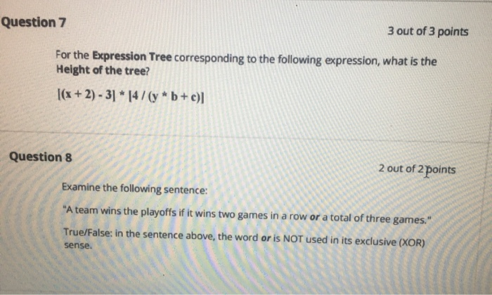 Solved Question 7 3 out of 3 points For the Expression Tree | Chegg.com