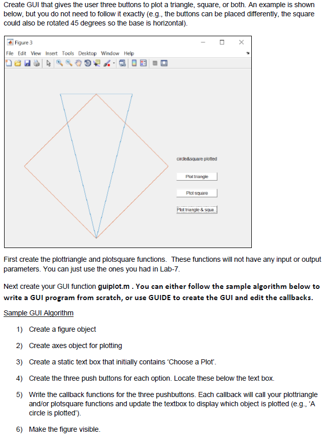 Create GUI that gives the user three buttons to plot | Chegg.com