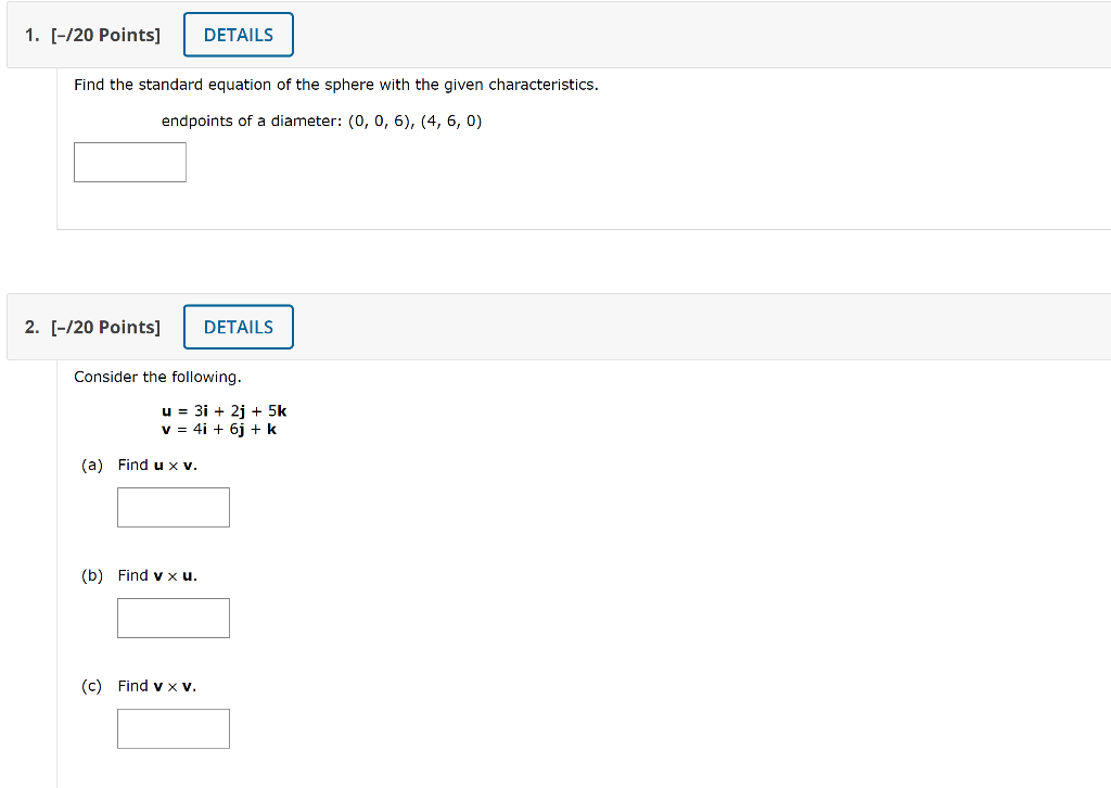 Solved 1. [-/20 Points] DETAILS Find the standard equation | Chegg.com