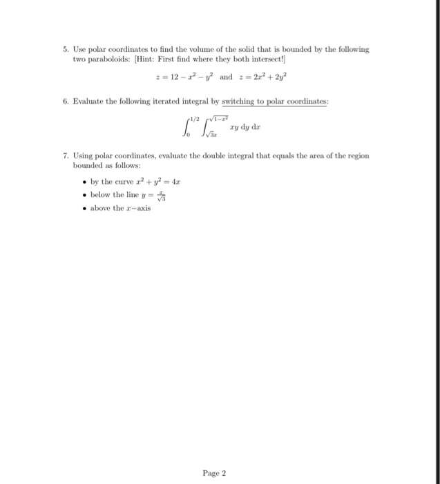 Solved 5. Use polar coordinates to find the volume of the | Chegg.com
