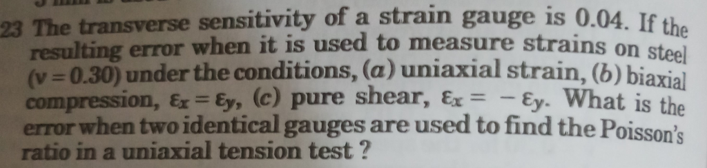 Solved 3 The transverse sensitivity of a strain gauge is | Chegg.com