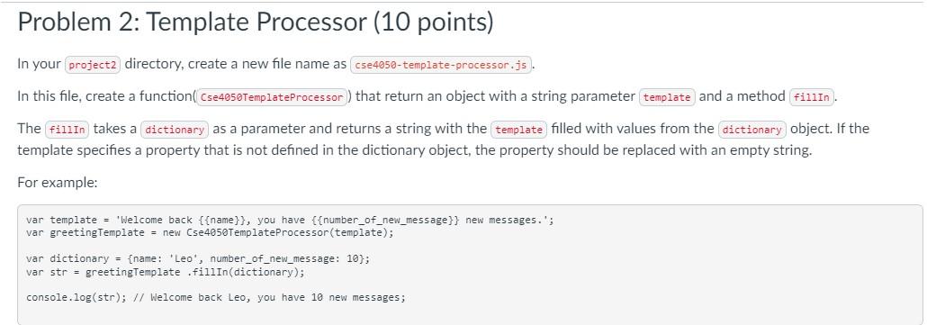 Solved Problem 2: Template Processor (10 points) In your | Chegg.com