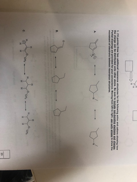Solved 5. (15 points) Draw two additional resonance | Chegg.com