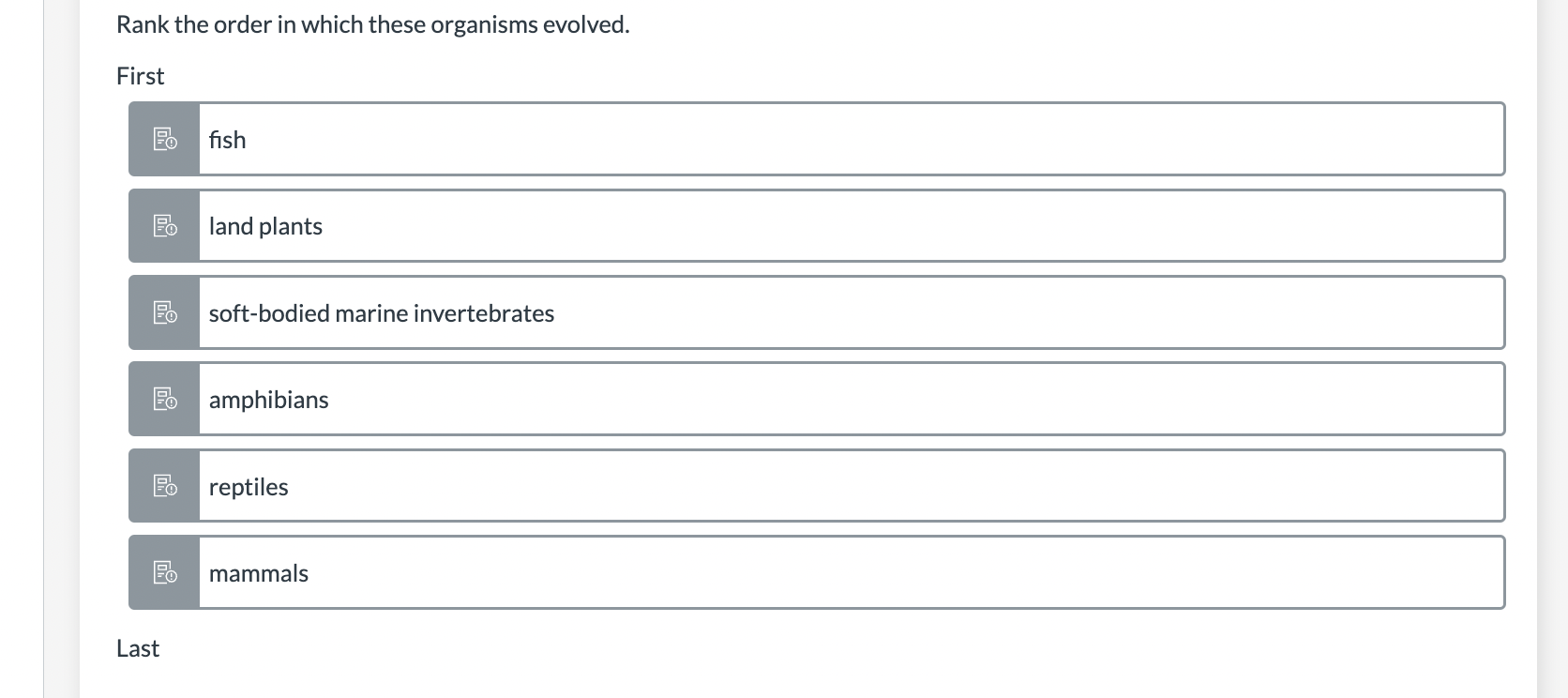 Solved Rank the order in which these organisms evolved. | Chegg.com