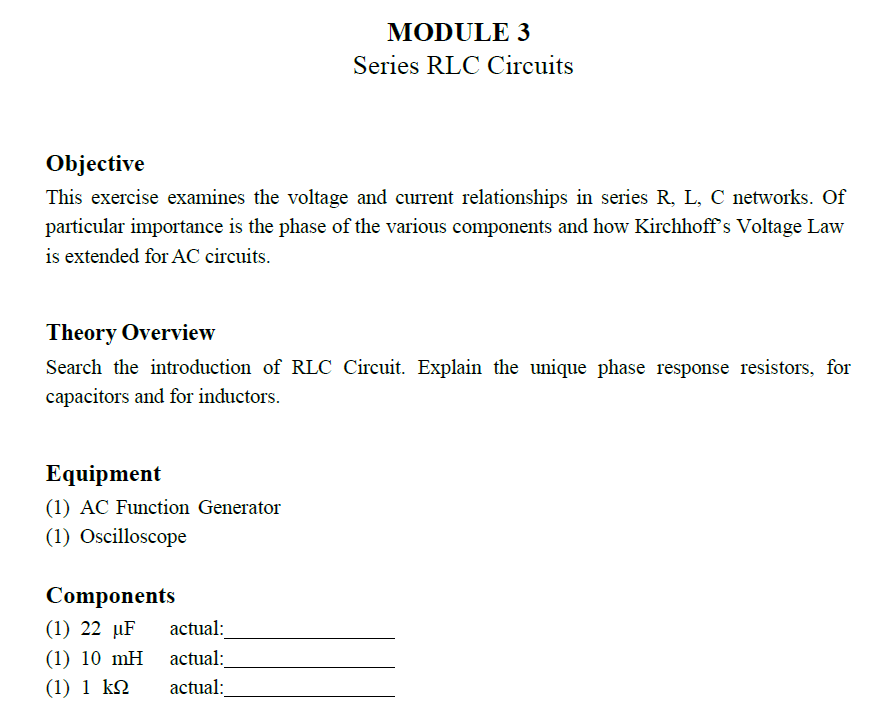 Solved MODULE 3 Series RLC Circuits Objective This exercise | Chegg.com