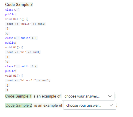 Solved class A public: void Hello() cout
