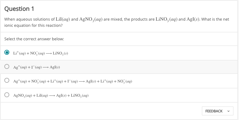 Solved When aqueous solutions of LiI(aq) and AgNO3(aq) are | Chegg.com
