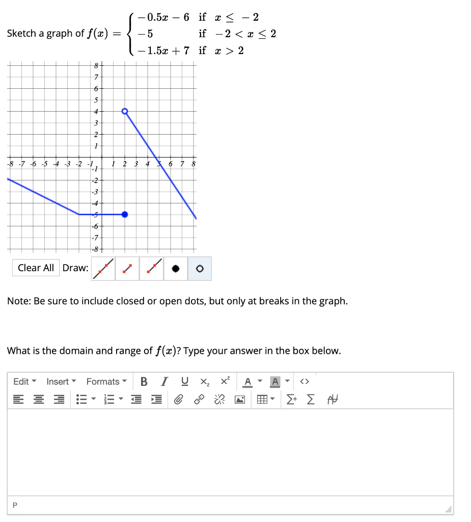 Solved Sketch a graph of f(x) -0.5x - 6 if x