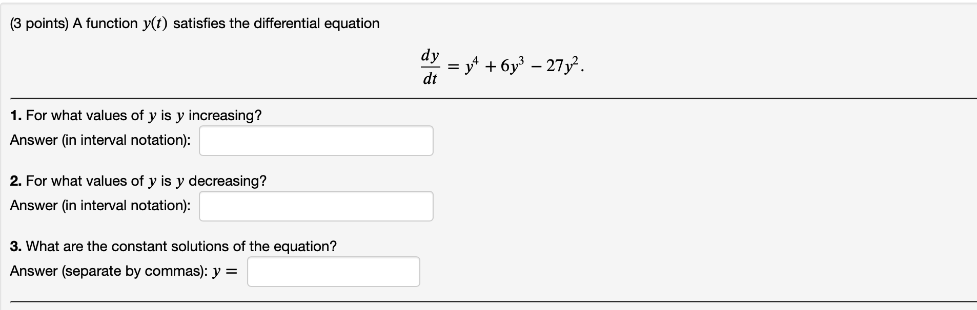 Solved (3 points) A function y(t) satisfies the differential | Chegg.com