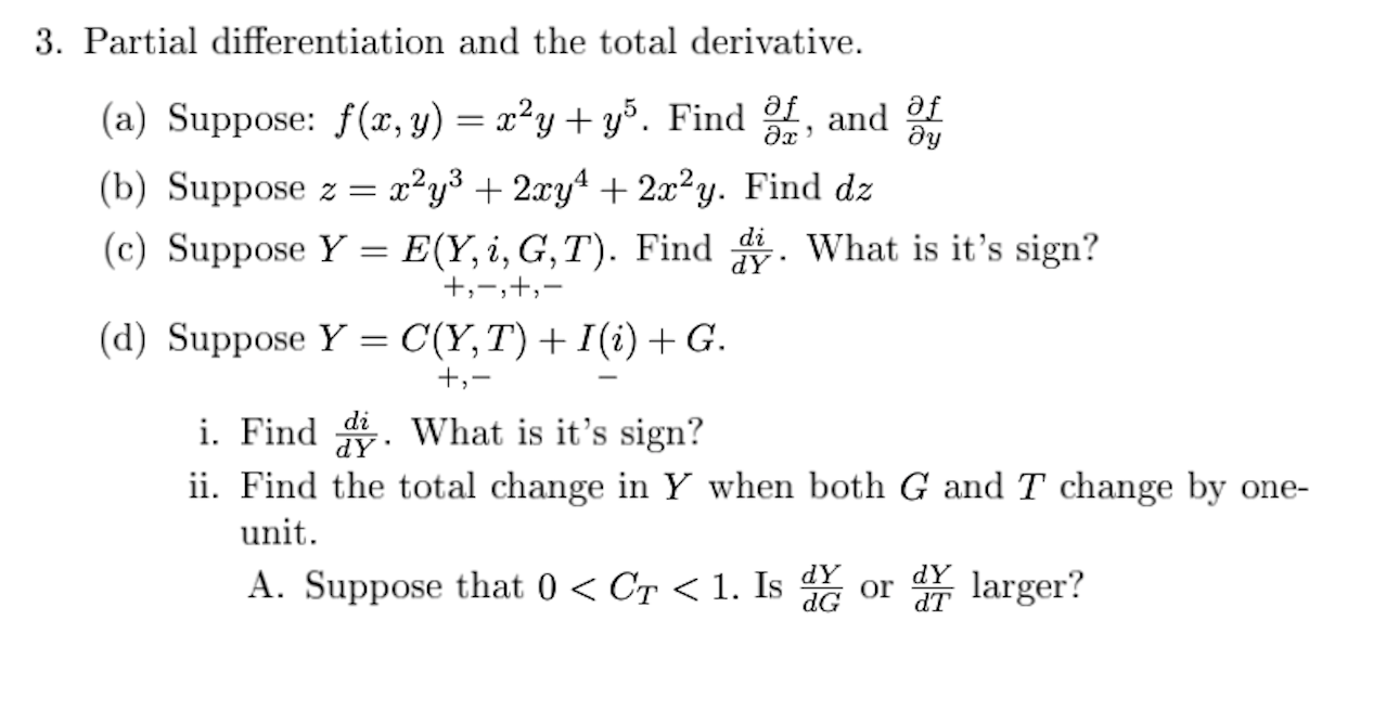 Solved 3. Partial differentiation and the total derivative. | Chegg.com