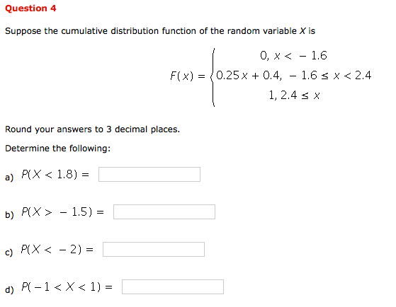 Solved Question 4 Suppose The Cumulative Distribution