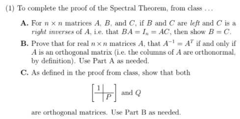 Solved (1) To complete the proof of the Spectral Theorem, | Chegg.com