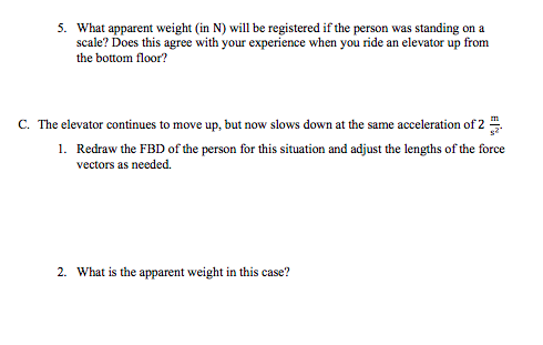 Solved Problem 3: Normal force and apparent weight When an | Chegg.com