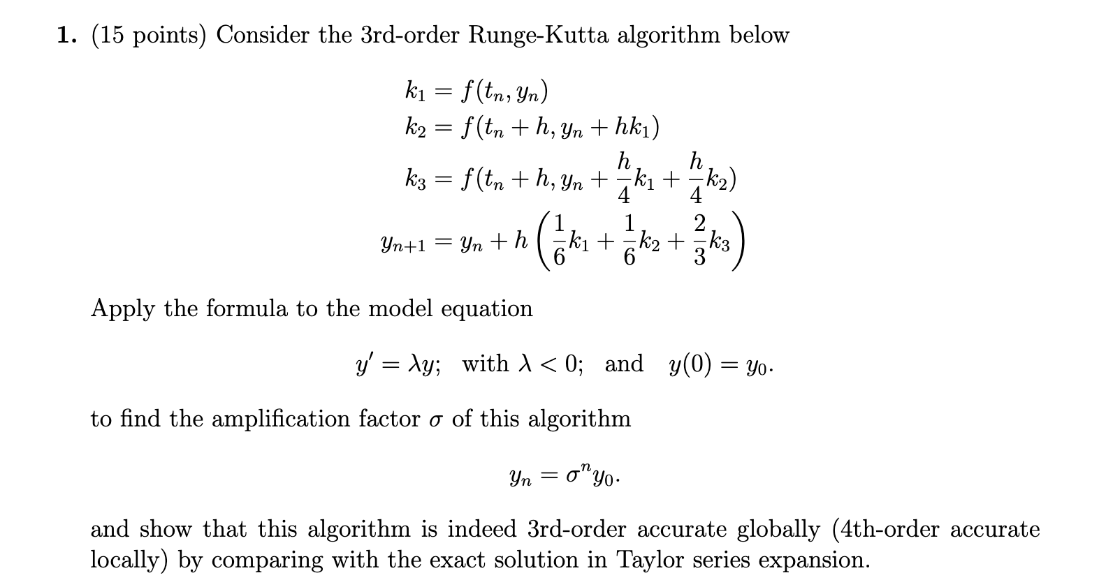 Solved 1. (15 points) Consider the 3rd-order Runge-Kutta | Chegg.com