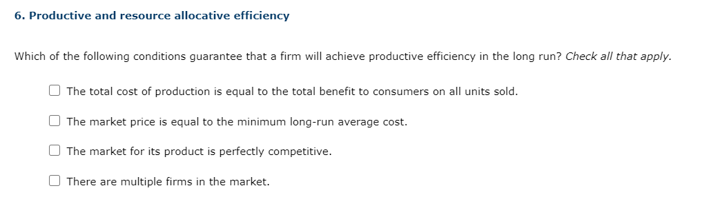 Solved 6. Productive and resource allocative efficiency | Chegg.com