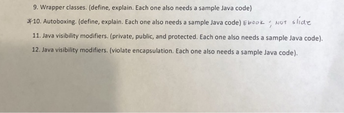 Solved 9. Wrapper classes. (define, explain. Each one also | Chegg.com