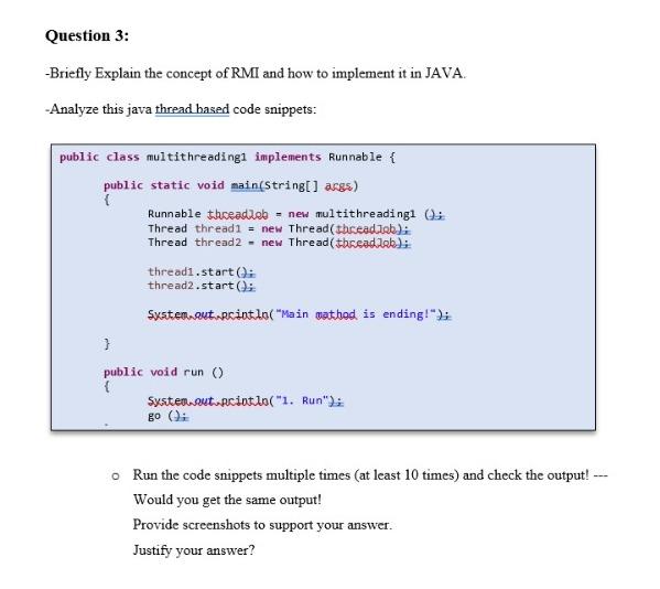 Solved Question 3: -Briefly Explain the concept of RMI and | Chegg.com