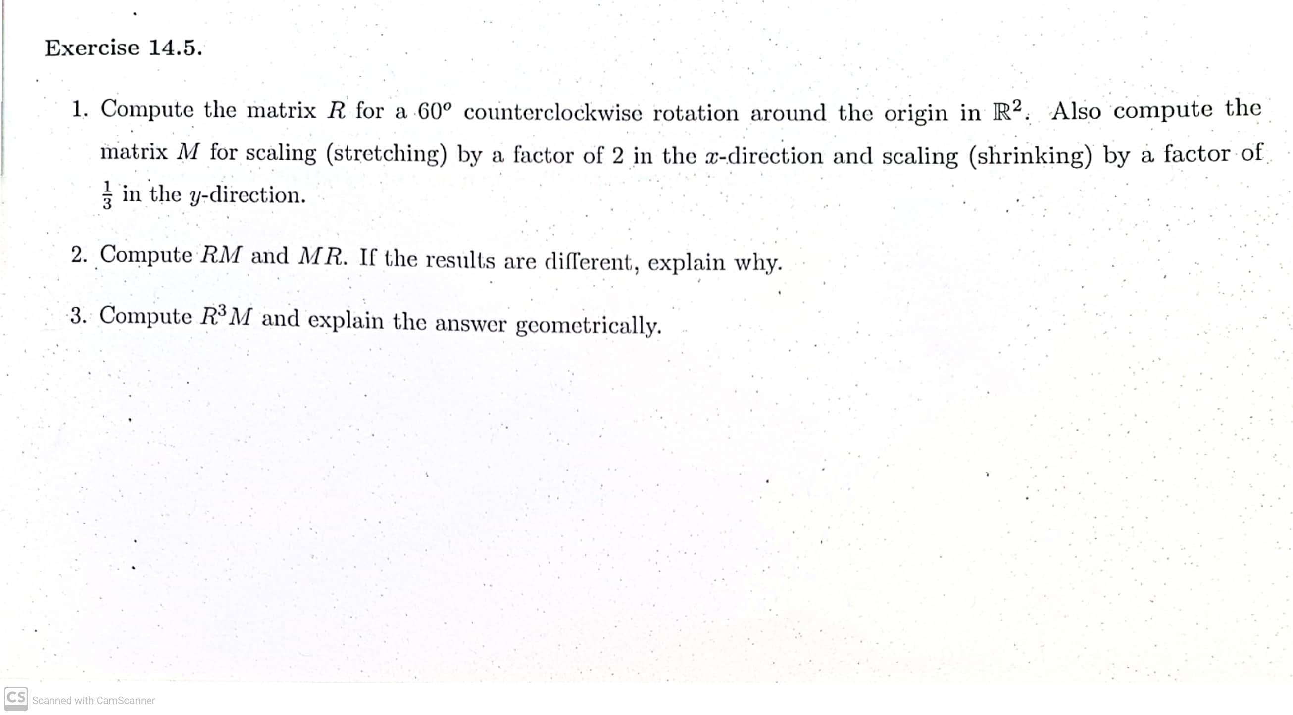 Solved 1. Compute the matrix R for a 60∘ counterclockwise | Chegg.com