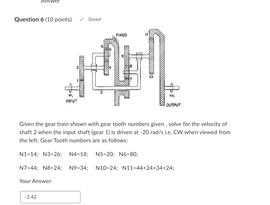 Solved Question 6 (10 ﻿points)Given the gear train shown | Chegg.com